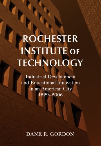 Rochester Institute of Technology: Industrial Development and ...