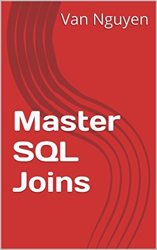 Master SQL Joins by Van Nguyen | Goodreads