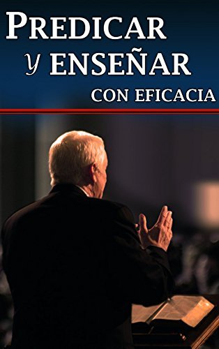 Predicar y Ensenar Con Eficacia (Spanish Edition) by David W Bercot | Goodreads