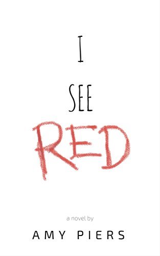 I See Red by Amy Piers | Goodreads