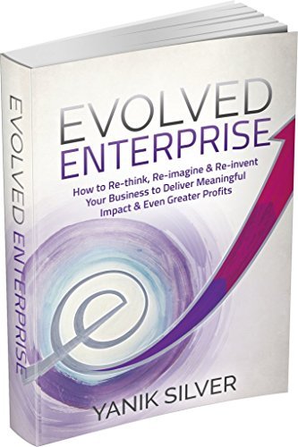 Evolved Enterprise by Yanik Silver (2015-05-04) by Yanik Silver | Goodreads