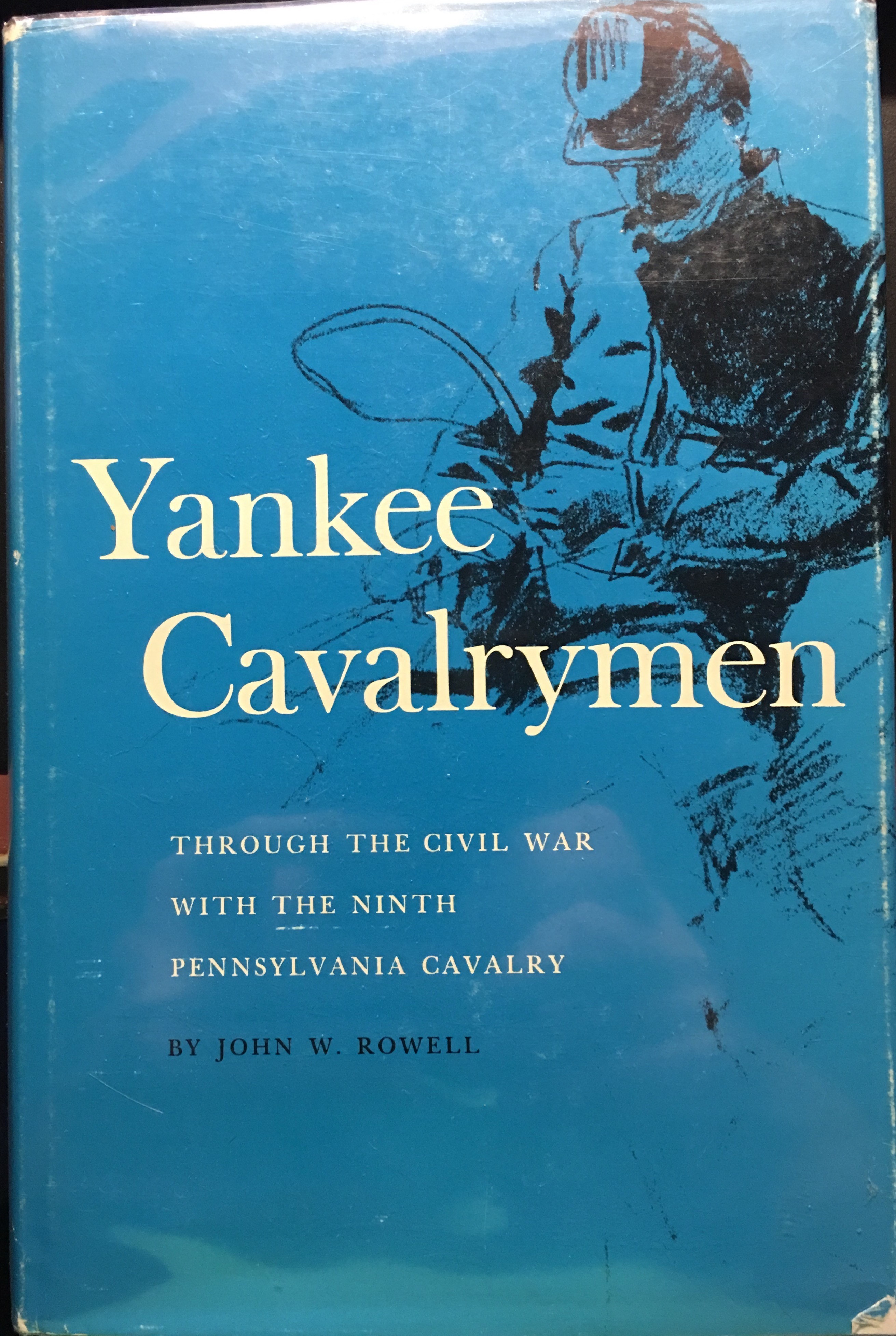 Yankee Cavalrymen Through the Civil War With the 9th Pennsylvania ...