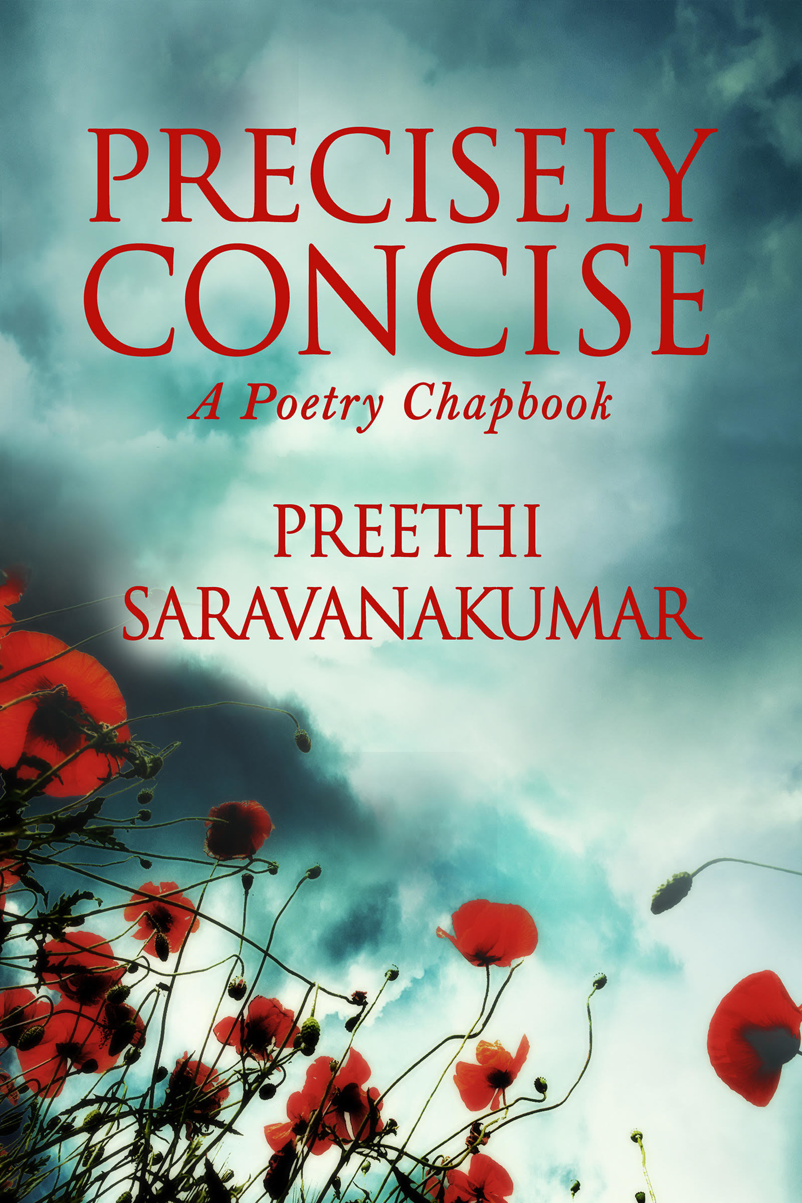 Precisely Concise by Preethi Saravanakumar | Goodreads