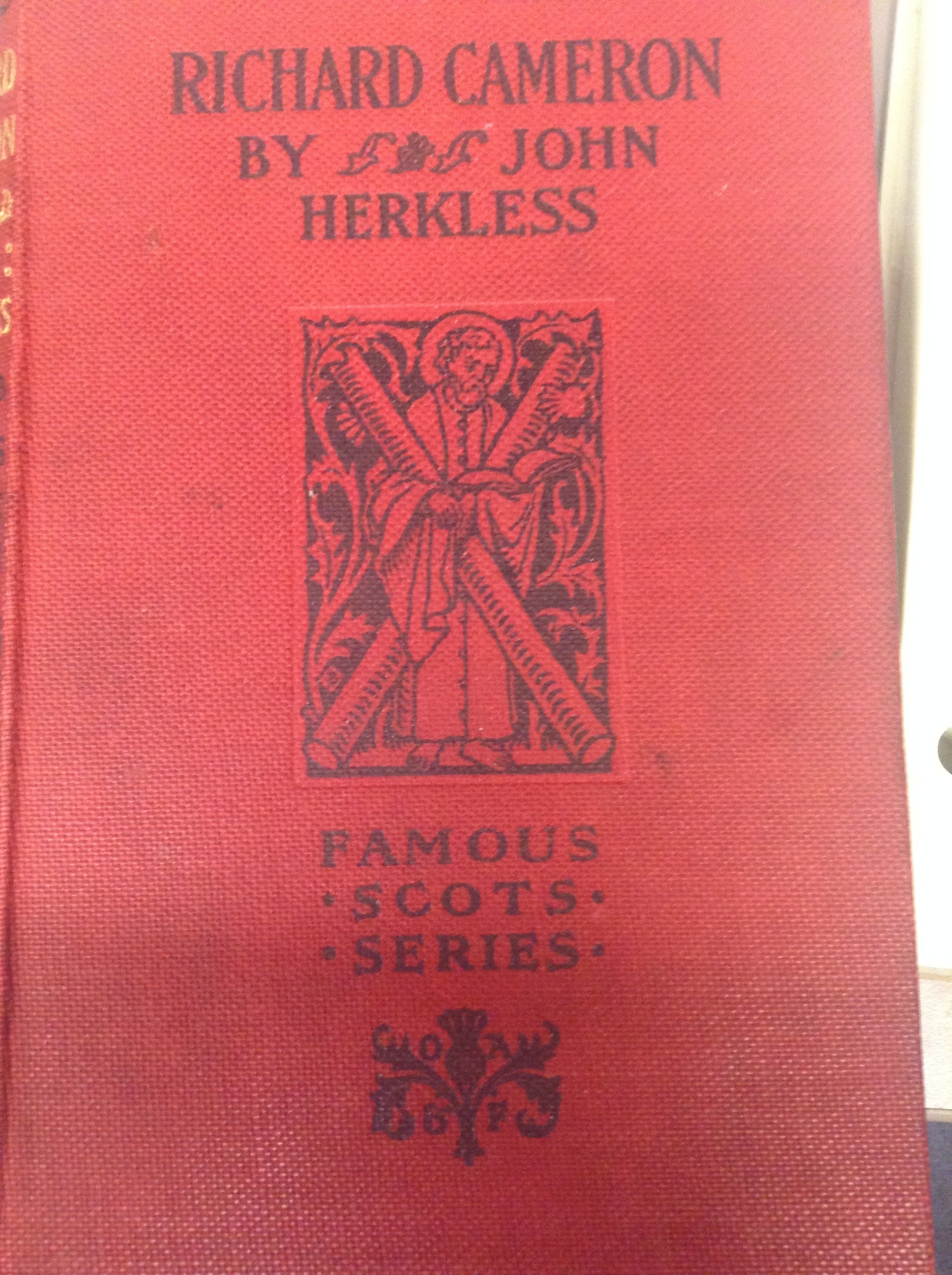 Richard Cameron by John Herkless | Goodreads