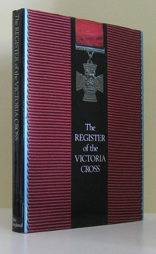 The Register of the Victoria Cross by This England | Goodreads