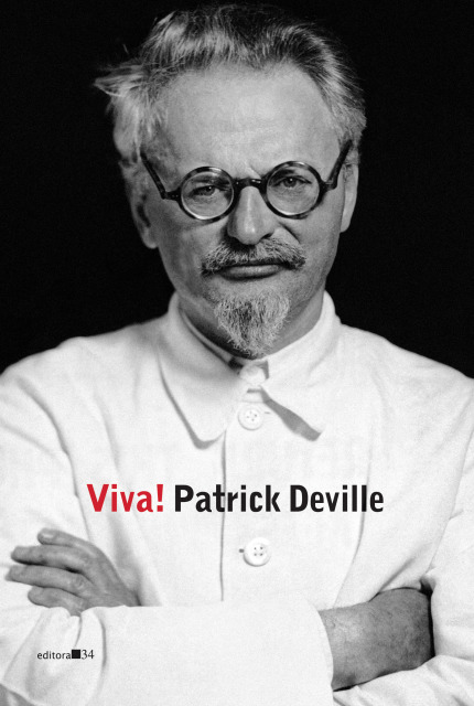 Viva! by Patrick Deville | Goodreads