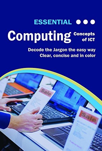 Essential Computing: Concepts of ICT by Kevin Wilson | Goodreads