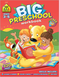 School Zone Big Preschool Workbook: 320 Pages, Toddler, Pre-K, ABCs ...