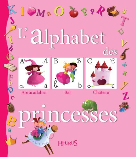 L'alphabet des princesses (Mon premier alphabet) by Frédéric Multier ...