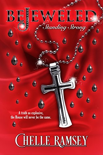 BeJeweled: Standing Strong by Chelle Ramsey | Goodreads