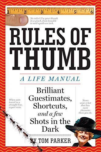 Rules of Thumb: A Life Manual by Tom Parker | Goodreads