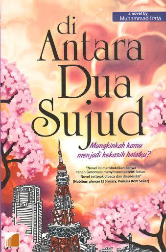 Di Antara Dua Sujud by Muhammad Irata | Goodreads