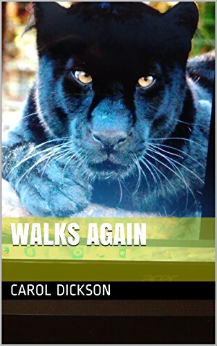 Walks Again by Carol Dickson | Goodreads