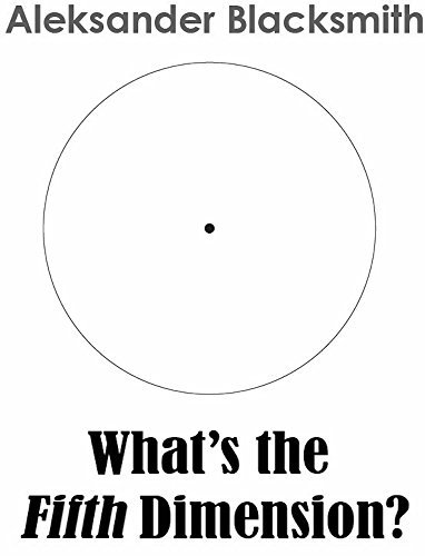 What's The Fifth Dimension?: Exploring the Ultimate Source of ...