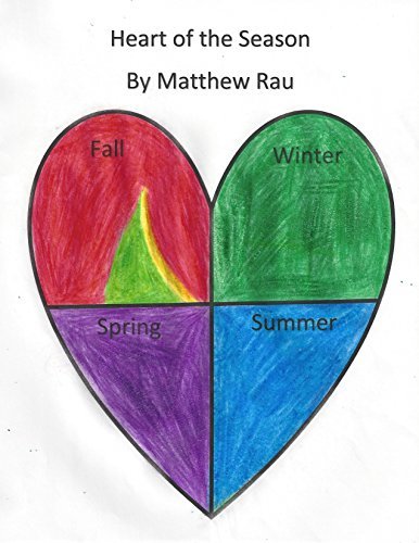 Heart of the Seasons by Matthew Rau | Goodreads