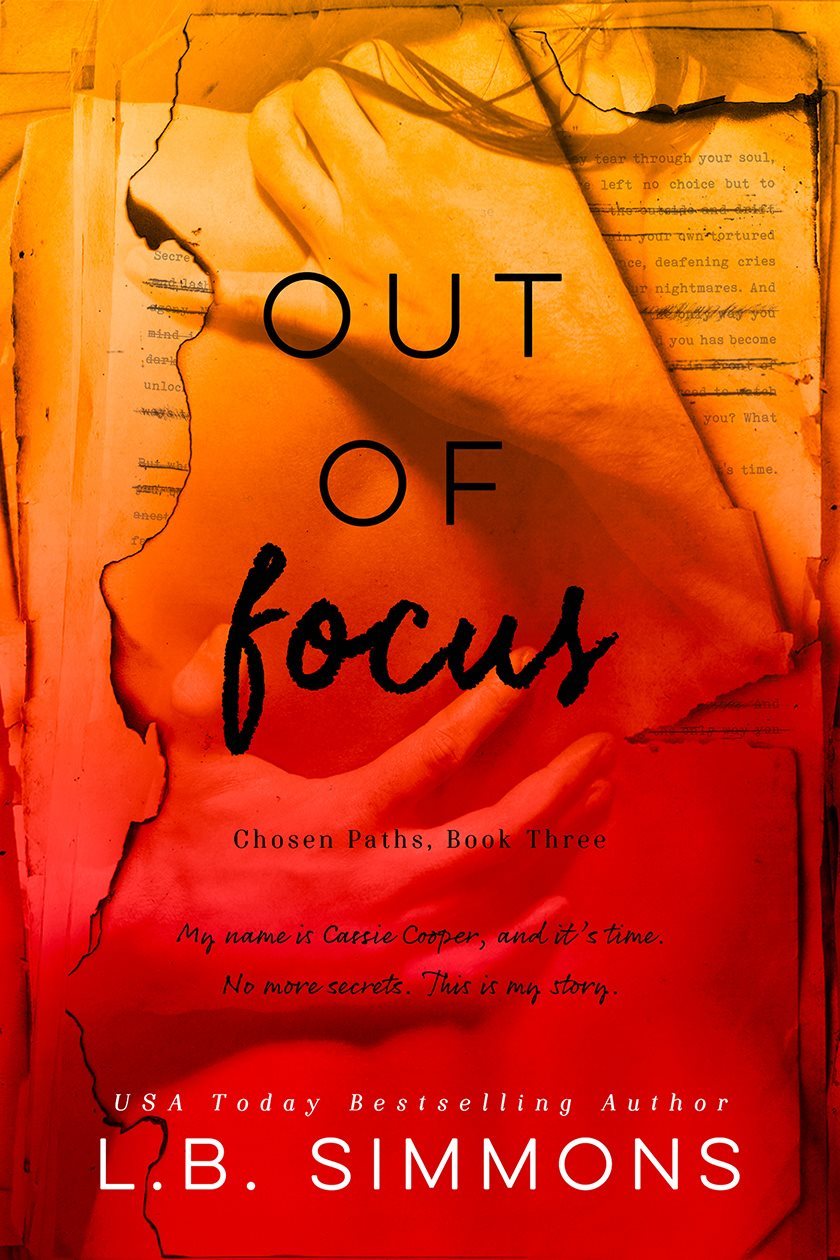 Out of Focus (Chosen Paths, #3) by L.B. Simmons | Goodreads