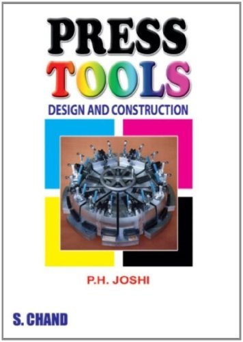 Press Tools Design and Construction by Joshi | Goodreads