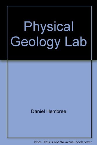 Physical Geology Lab by Daniel Hembree | Goodreads
