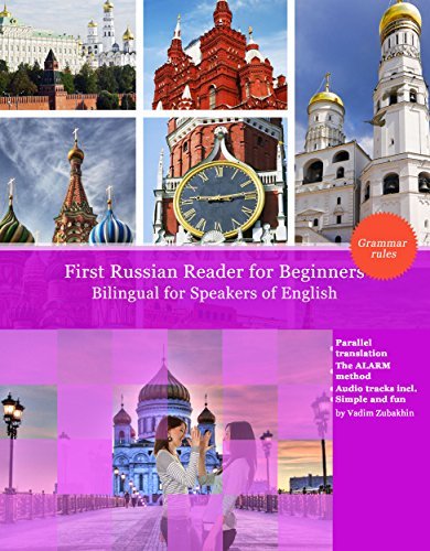 First Russian Reader for Beginners: Bilingual for Speakers of English ...