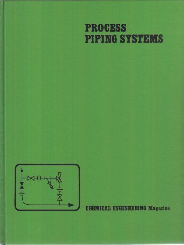 Process Piping Systems by Chemical Engineering Magazine | Goodreads