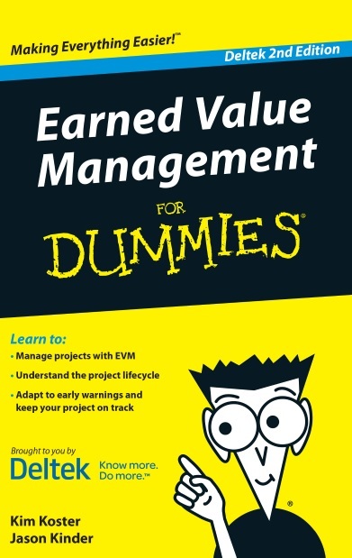 Earned Value Management for Dummies by Kim Koster | Goodreads