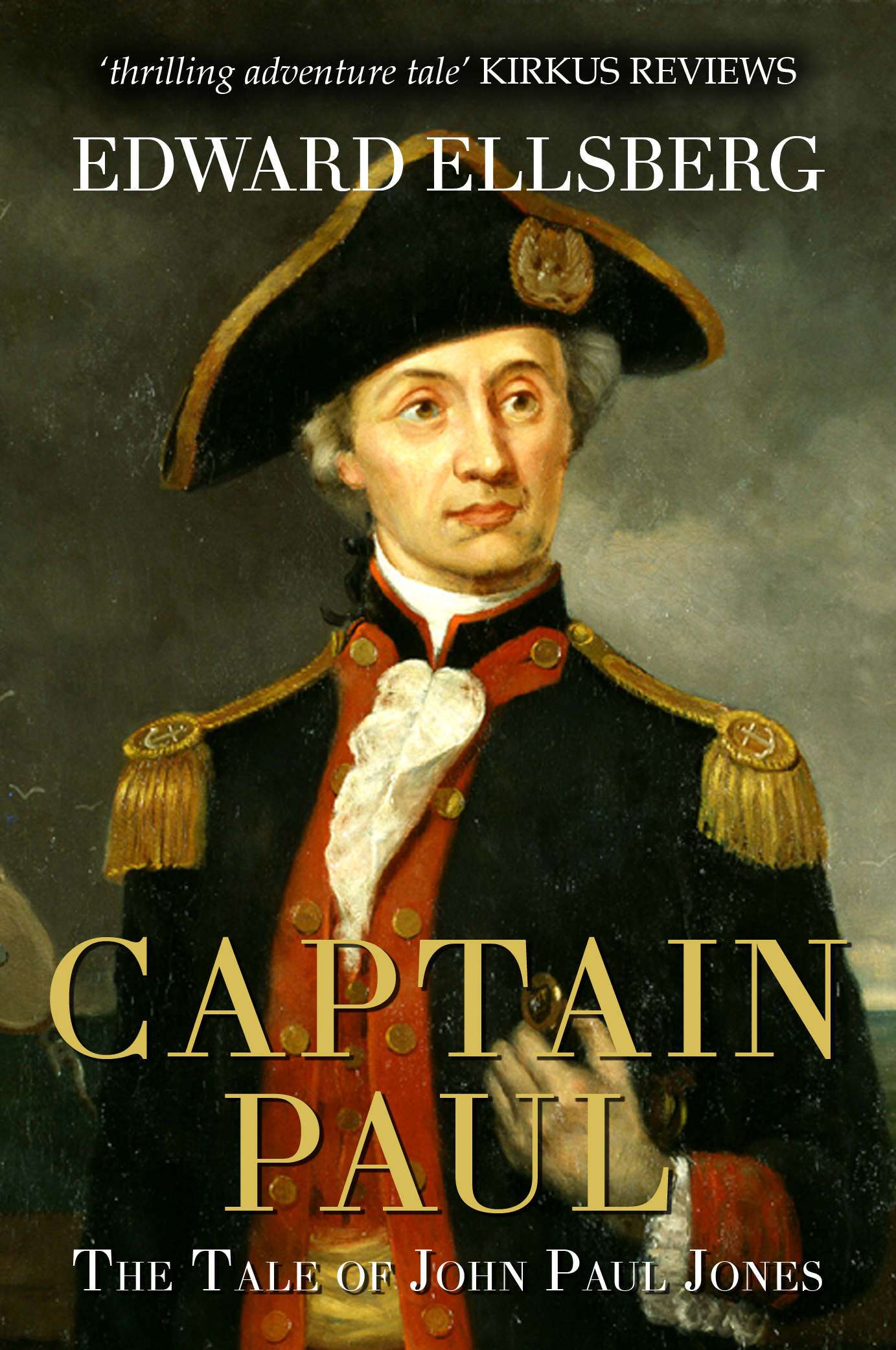 Captain Paul by Edward Ellsberg | Goodreads