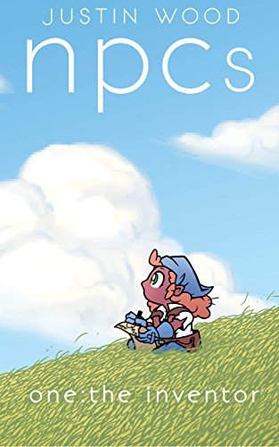 NPCs #1: The Inventor by Justin Wood | Goodreads
