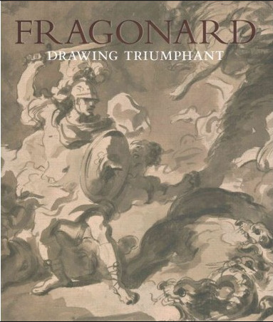 Fragonard: Drawing Triumphant by Perrin Stein | Goodreads