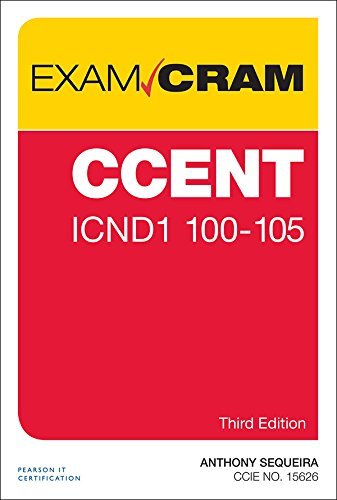 CCENT ICND1 100-105 Exam Cram by Anthony Sequeira | Goodreads