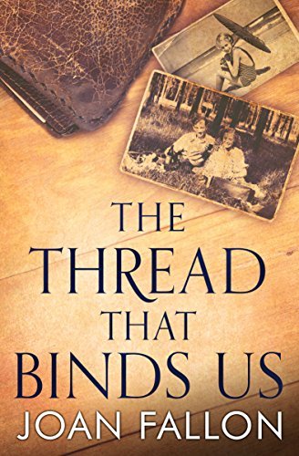 The Thread That Binds Us by Joan Fallon | Goodreads