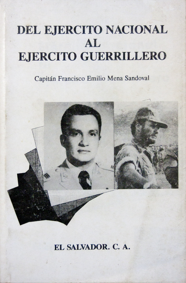 Del ejercito nacional al ejercito guerrillero by Francisco Emilio Mena ...