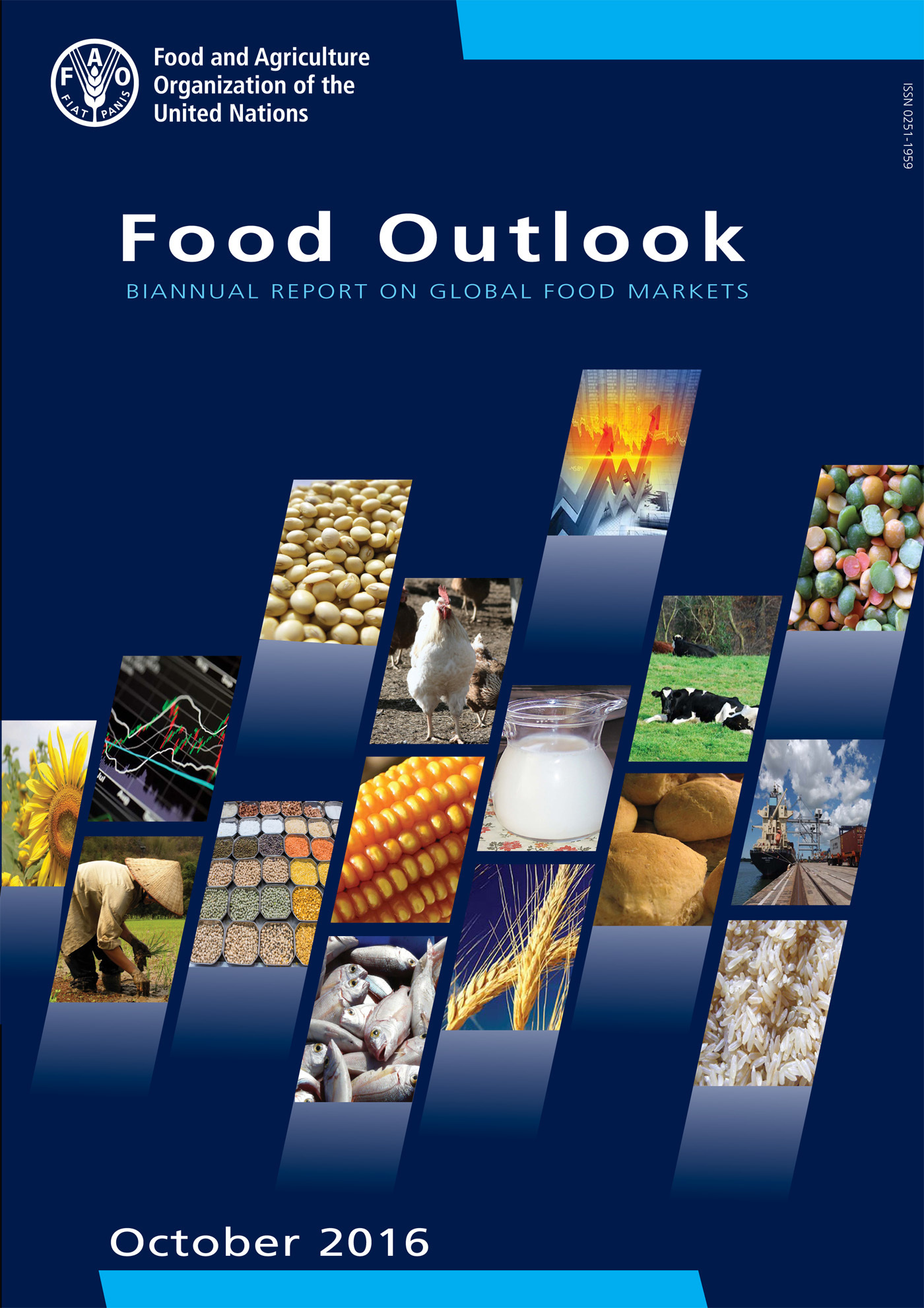 Food Outlook: Biannual Report on Global Food Markets. October 2016 by ...