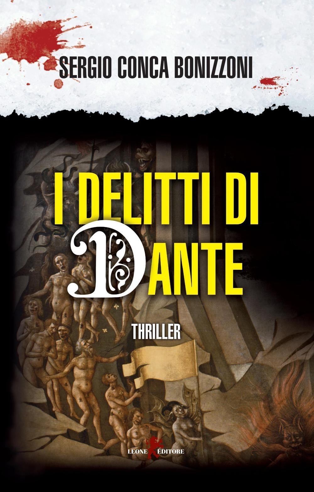 I delitti di Dante by Sergio Conca Bonizzoni | Goodreads