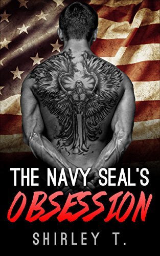 Romance: The Navy Seal's Obsession by Shirley T. | Goodreads