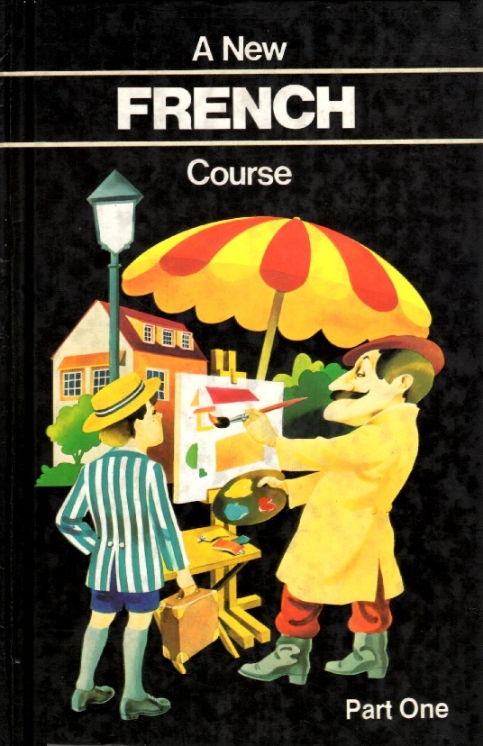 A New French Course: Part One by Ron S. Horan | Goodreads