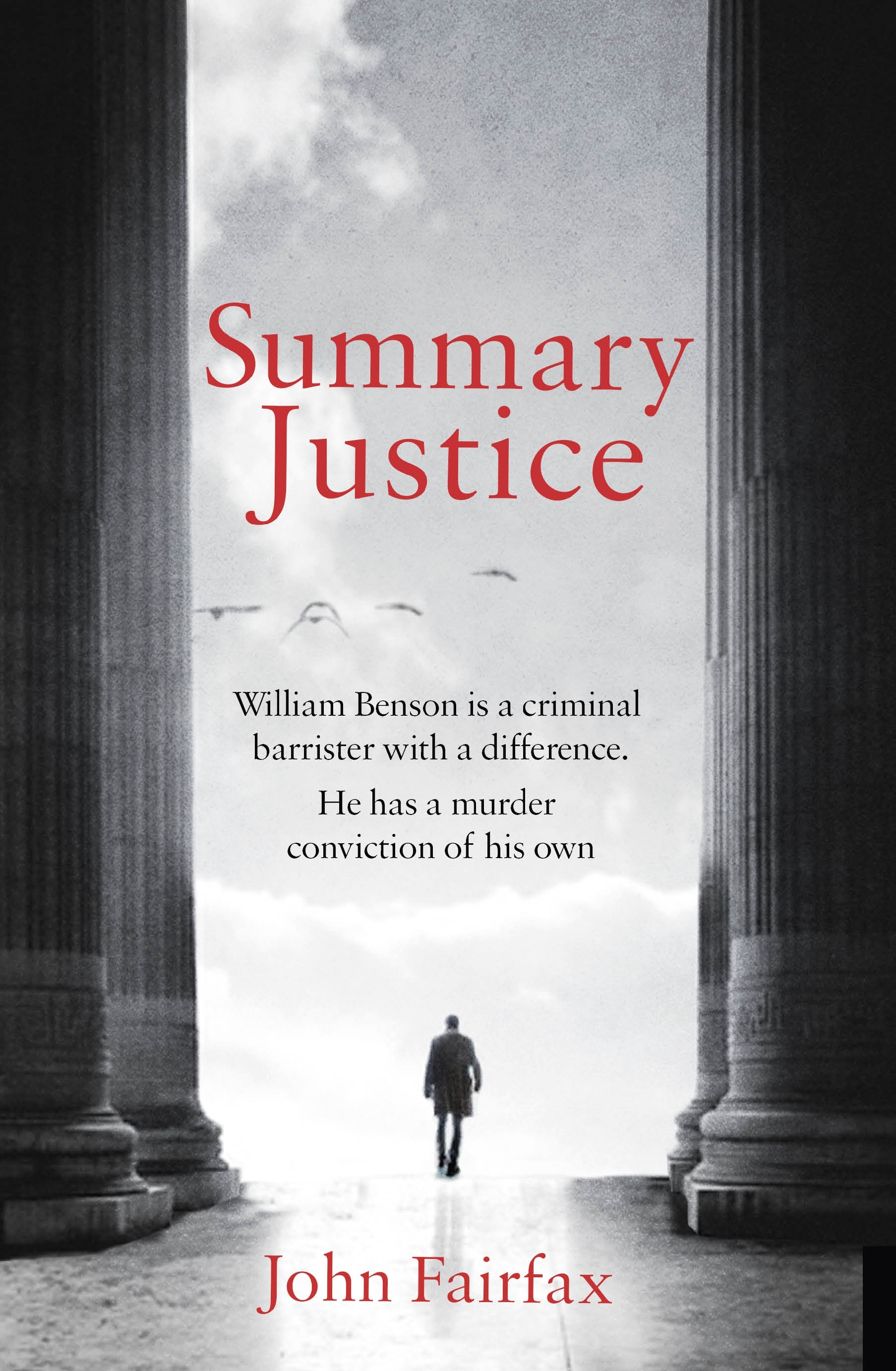 Summary Justice (Benson and De Vere, #1) by John Fairfax | Goodreads