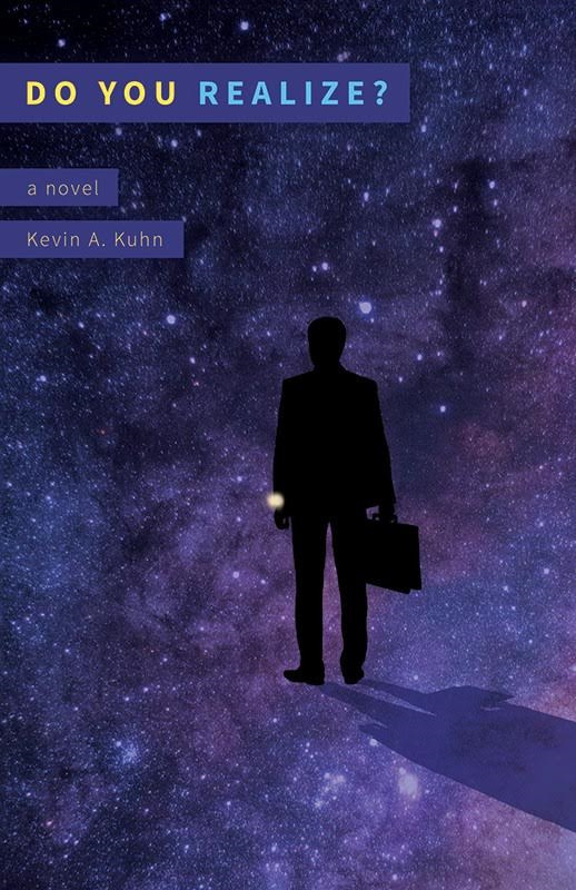 Do You Realize? by Kevin A. Kuhn | Goodreads