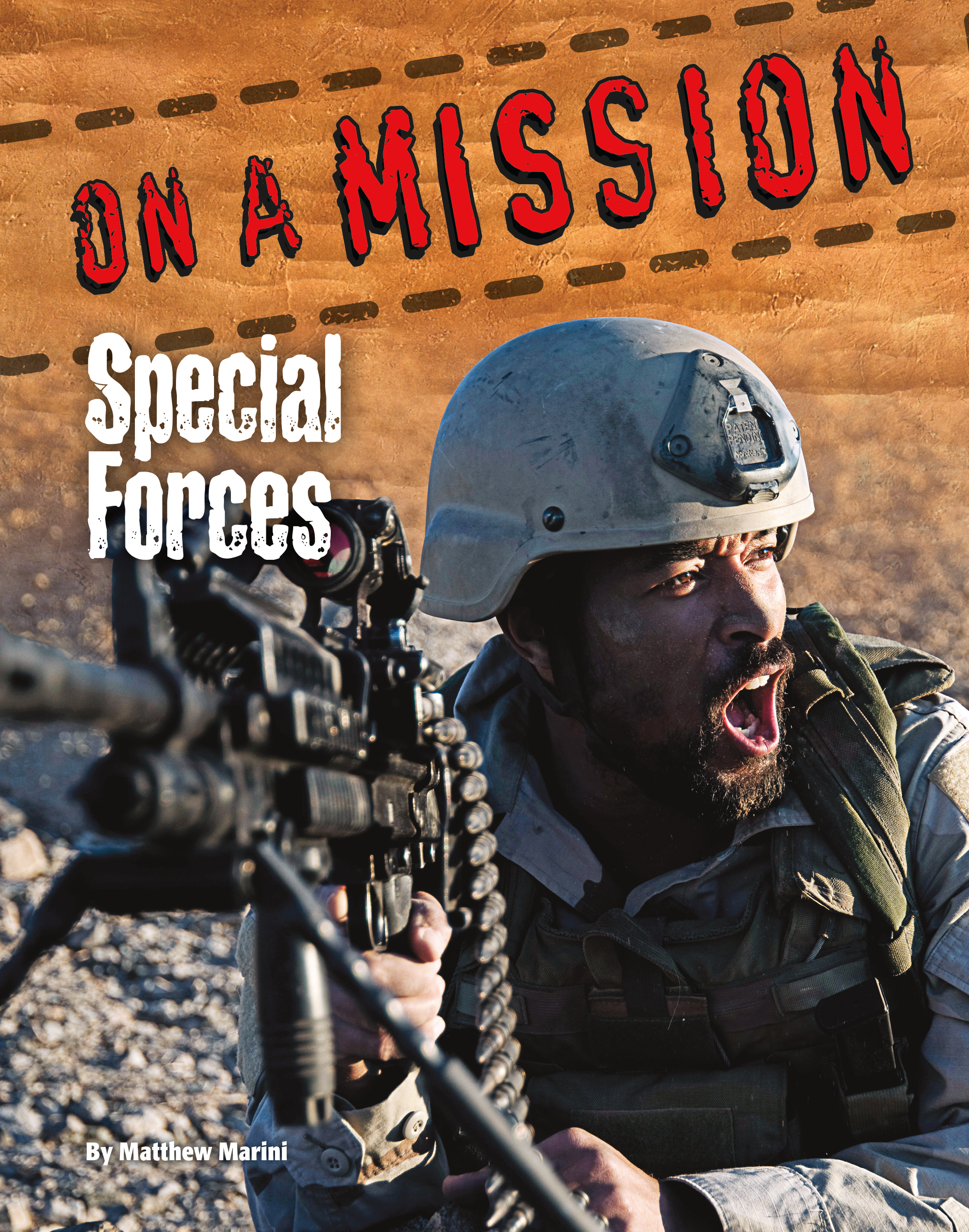 Special Forces (On a Mission) by Matthew Marini | Goodreads
