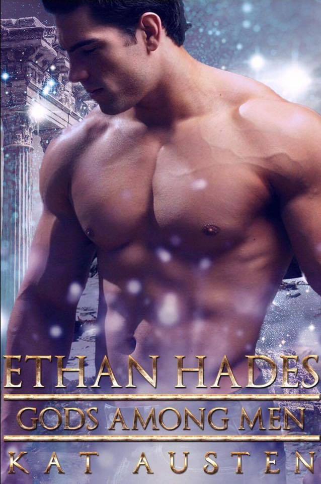 Ethan Hades (Gods Among Men) by Kat Austen | Goodreads