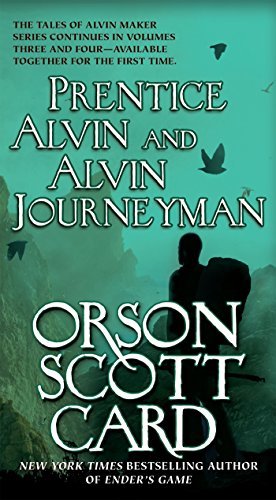 Prentice Alvin and Alvin Journeyman: The Third and Fourth Volumes of ...