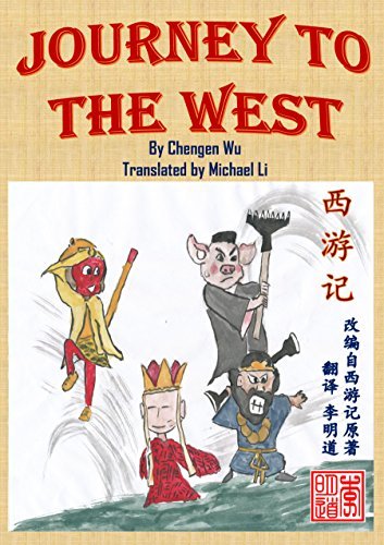 Journey to The West: Translation of a Chinese epic by Michael Li ...