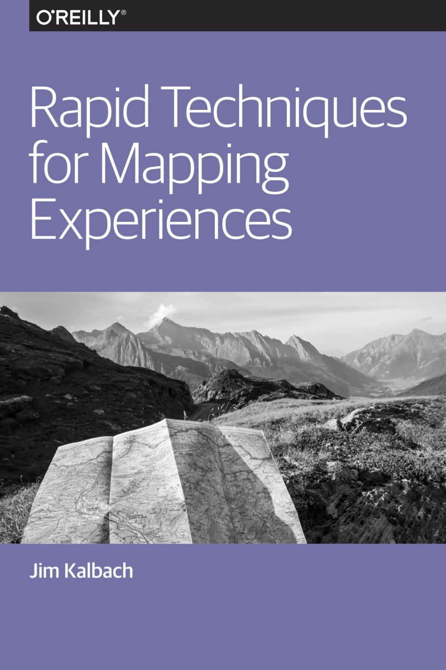 Rapid Techniques for Mapping Experiences by James Kalbach | Goodreads