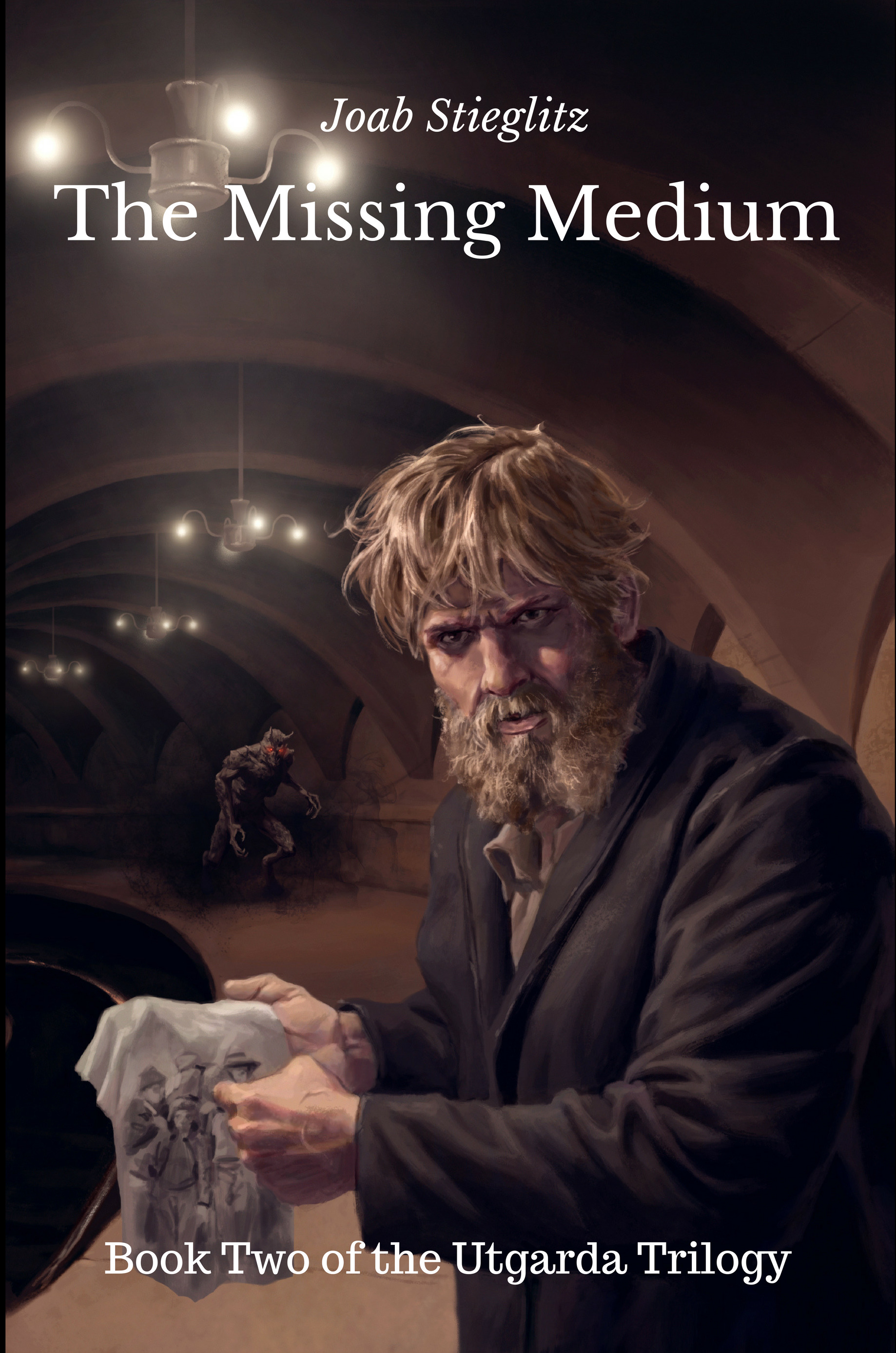 The Missing Medium: Book Two of the Utgarda Trilogy by Joab Stieglitz ...