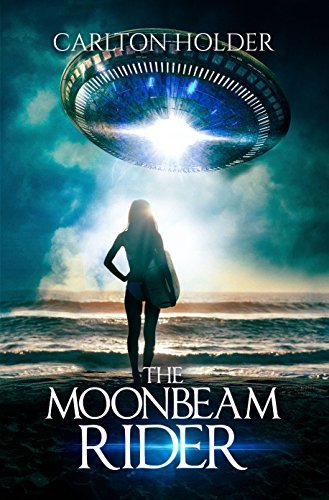 Moonbeam Rider by Carlton Holder | Goodreads