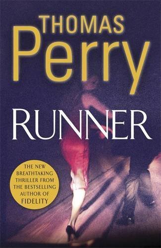 Runner by Thomas Perry | Goodreads