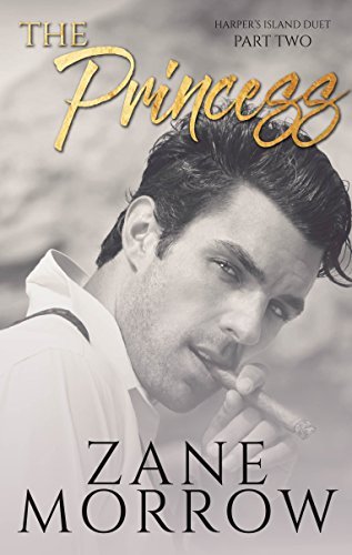 The Princess (Harper's Island #2) by Zane Morrow | Goodreads