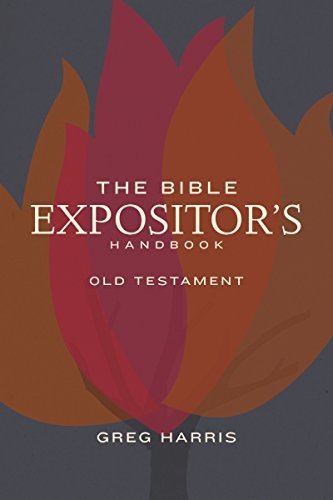 The Bible Expositor's Handbook, OT Edition: Old Testament Edition by ...