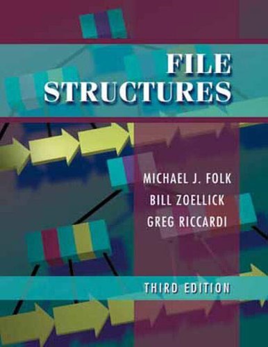 File Structures: An Object-oriented Approach with C++ by Michael J ...