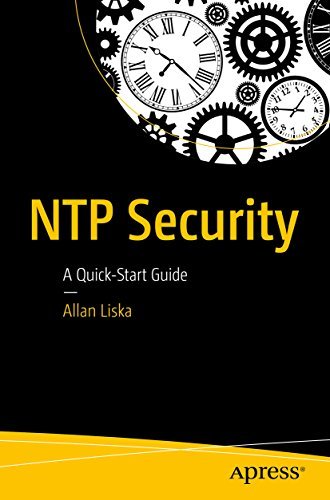 NTP Security: A Quick-Start Guide by Allan Liska | Goodreads