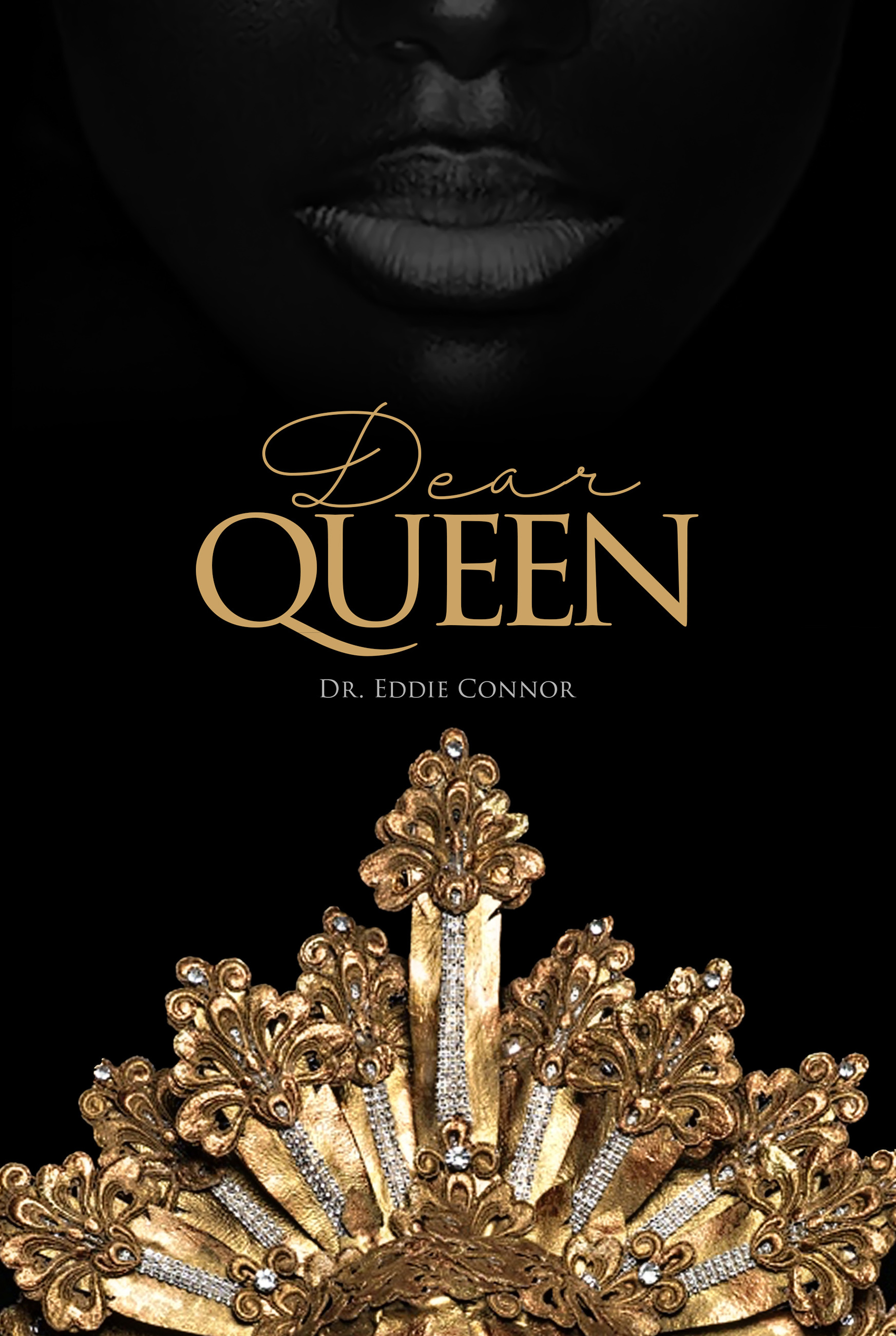Dear Queen: Jewels of Wisdom for Loving Yourself and Knowing Your Worth ...